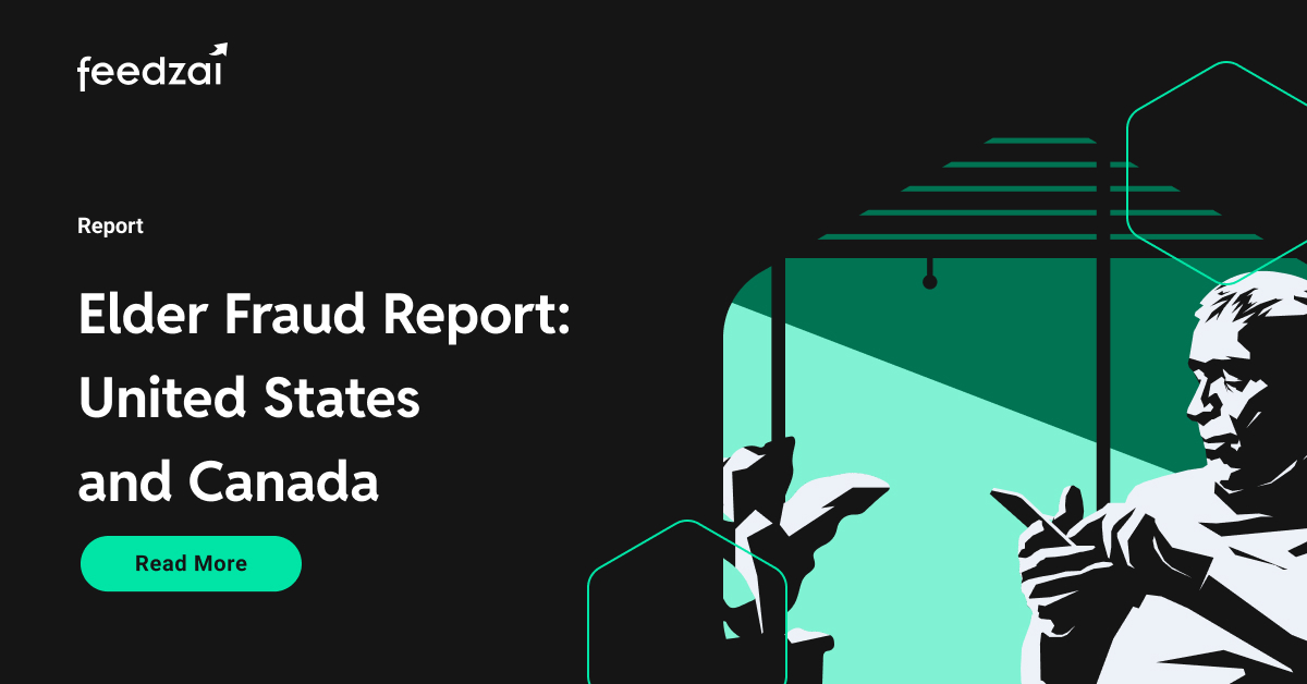 Elder Fraud Report: United States and Canada | Feedzai