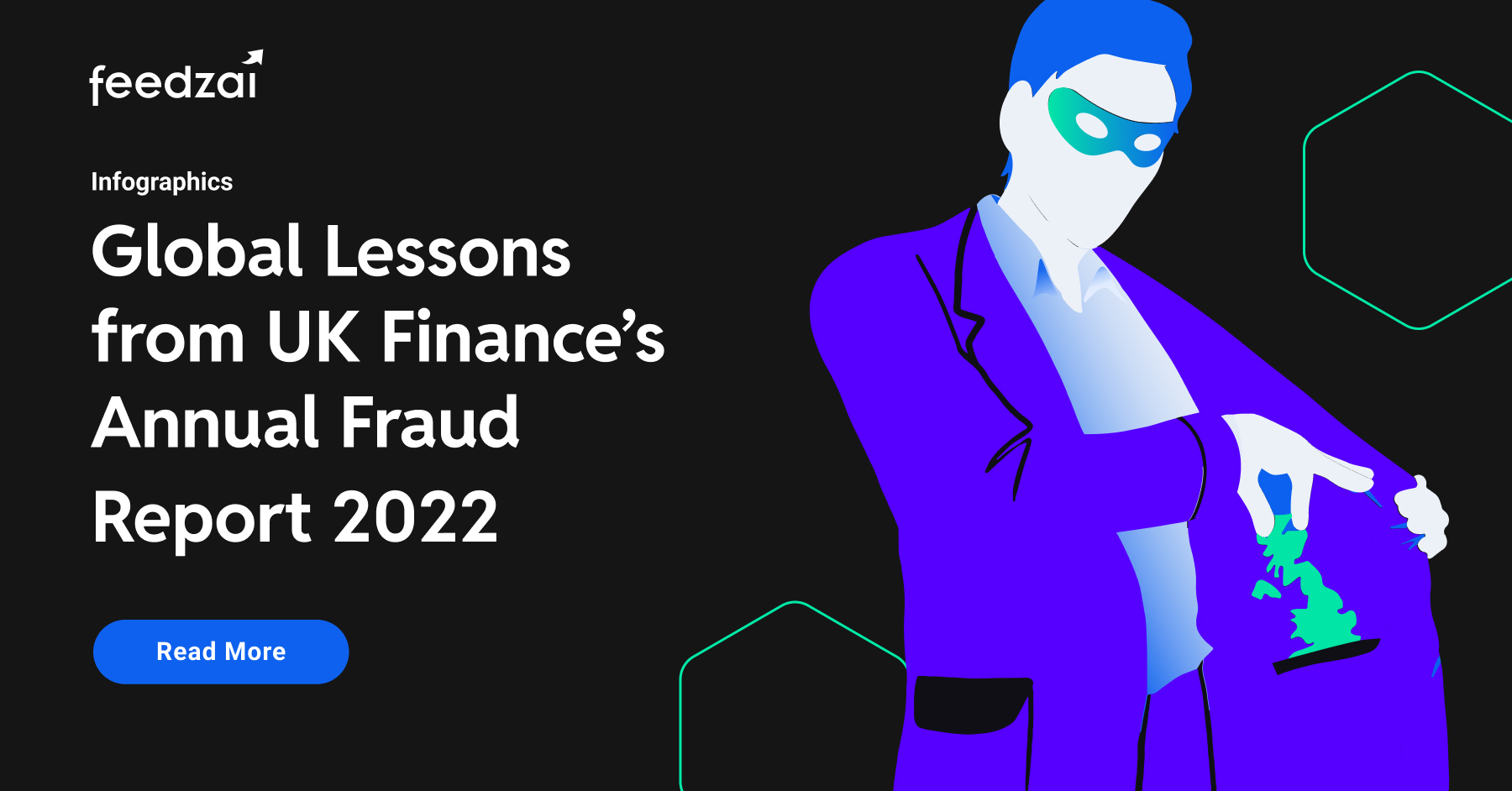 Global Lessons from UK Finance’s Annual Fraud Report 2022 | Feedzai