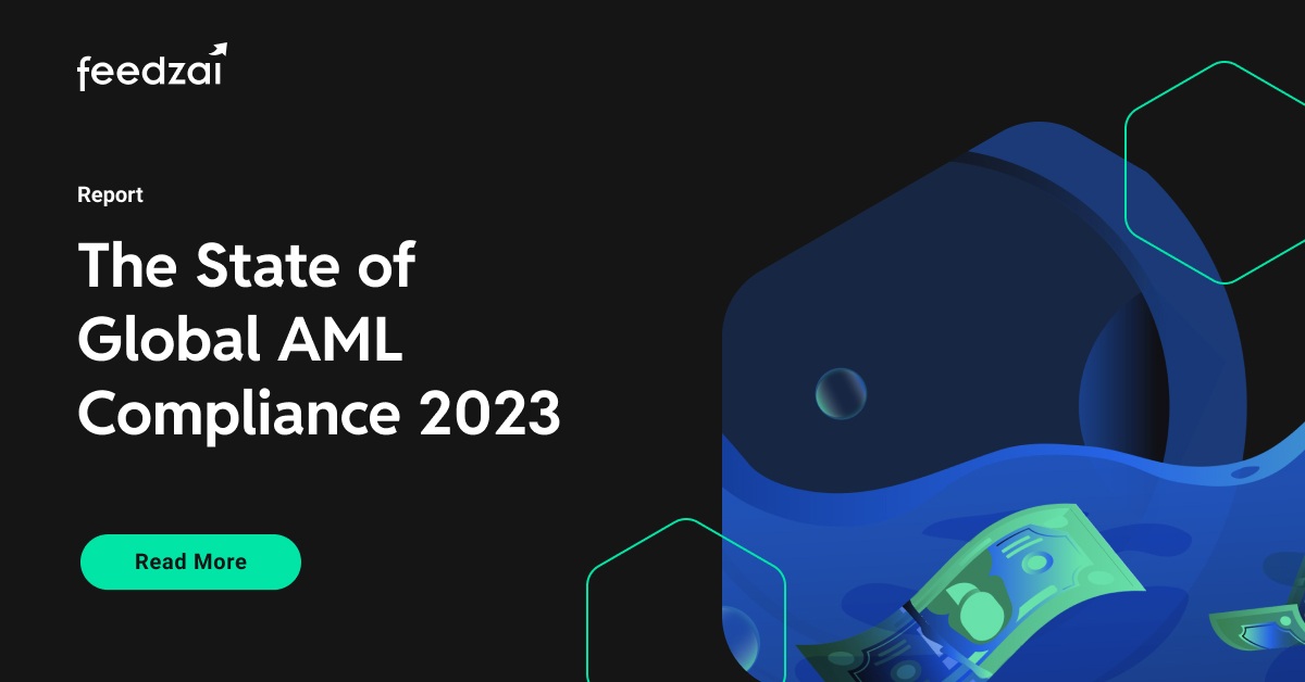 The State of Global AML Compliance 2023 | Feedzai