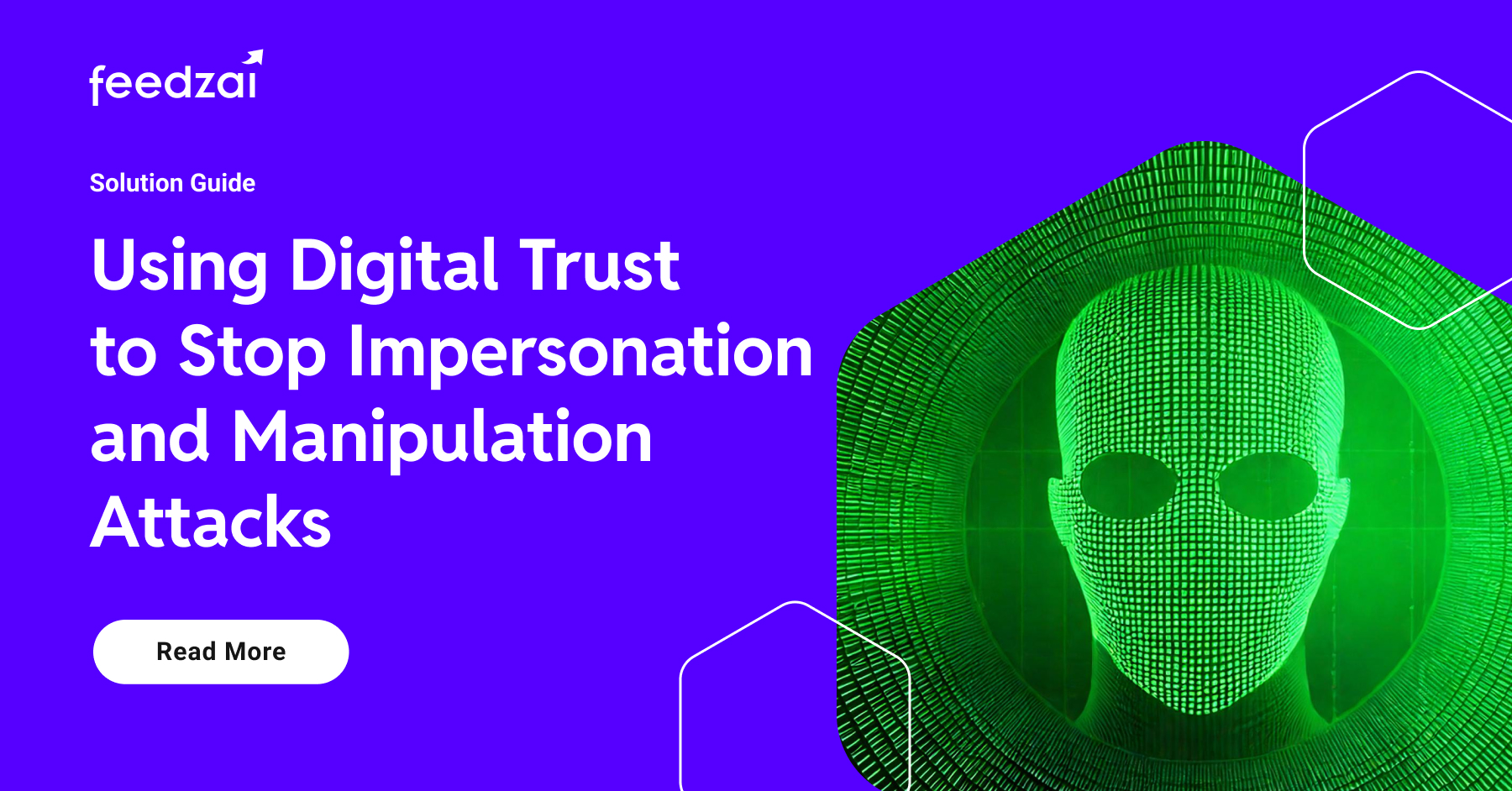 Using Digital Trust to Stop Impersonation and Manipulation Attacks ...