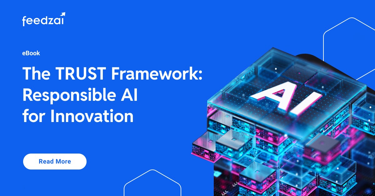TRUST Framework for Responsible AI | Feedzai