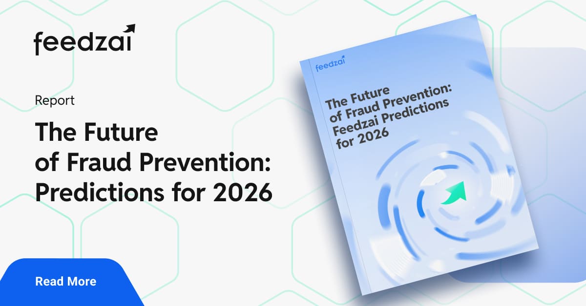 The Future of Fraud Prevention: Predictions for 2026 | Feedzai