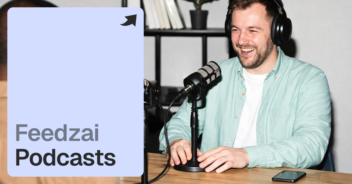 Podcasts | Feedzai